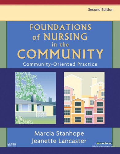 Foundations of Nursing in the Community: Community-Oriented Practice: 9780323032094: Medicine ...