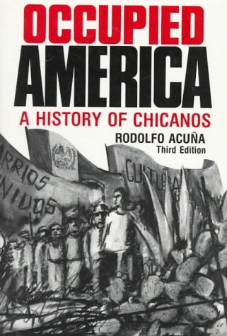 Amazon | Occupied America History of Chicanos | Acuna, Professor ...