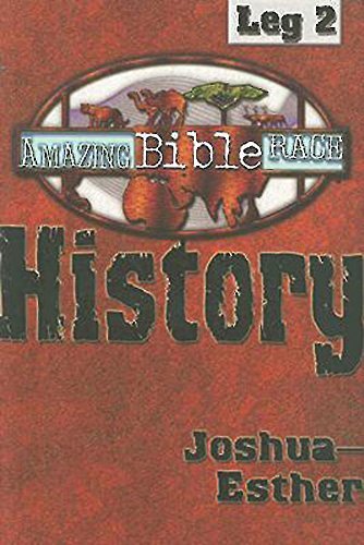 Amazing Bible Race, Runner's Reader, Leg 2: History: JoshuaEsther by ...