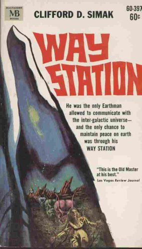 Way Station: Clifford D. Simak: Amazon.com: Books