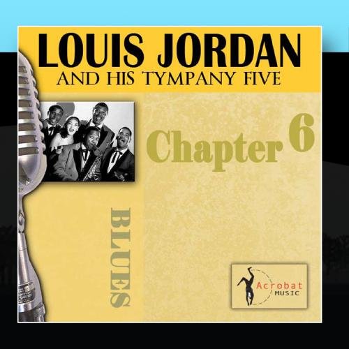 Louis Jordan & His Tympany Five - Louis Jordan & His Tympany Five ...