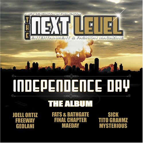 Next Level Independence Day the Album: Next Level Independence Day Co ...