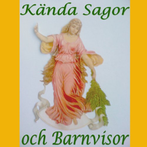 Play Kända sagor och barnvisor by Populära berättare on Amazon Music