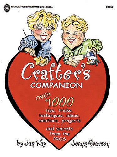 Crafter's Companion: Jan Way & Joann Pearson: 9781596120235: Amazon.com ...
