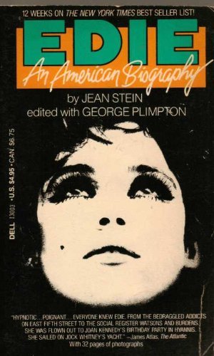 Edie: An American Biography: Jean Stein, George Plimpton: 9780440130031 ...