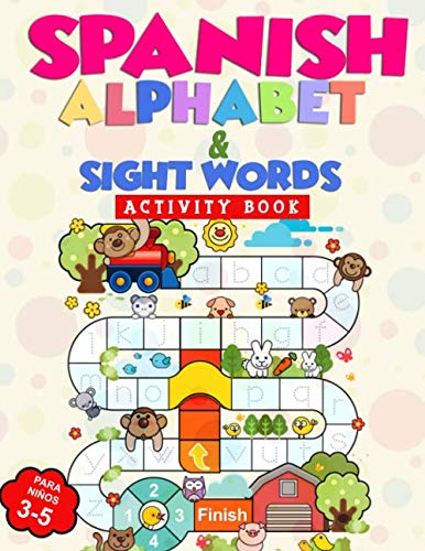 Spanish Alphabet & Sight Words Activity Book: Alfabeto español y ...