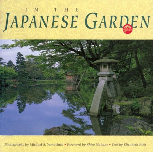 In The Japanese Garden: BIBB, ELIZABETH: 9781555913083: Books - Amazon.ca
