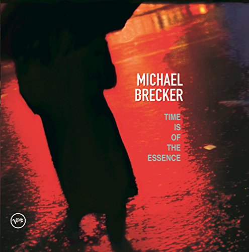 Amazon.com: Time Is Of The Essence : Michael Brecker: Digital Music