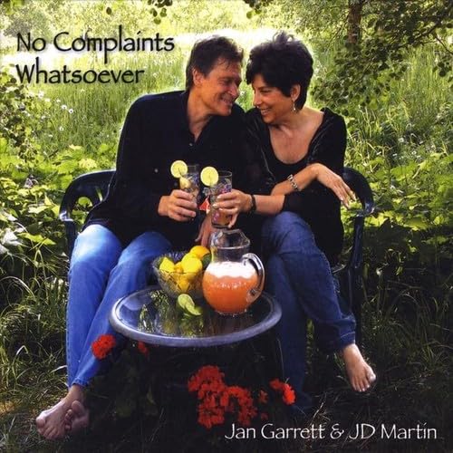 Jan Garrett & JD Martin - No Complaints Whatsoever - Amazon.com Music