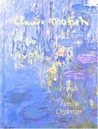 Friends and Family Organizer: Monet Design: monet-claude: 9782764110072 ...