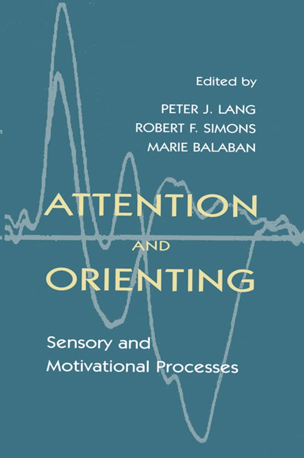 Attention and Orienting: Sensory and Motivational Processes (English ...