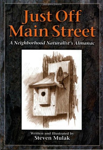 Just Off Main Street: Mulak, Steven: 9780892726646: Amazon.com: Books