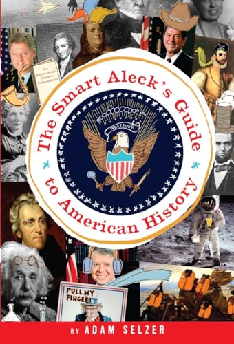 The Smart Aleck's Guide to American History | Amazon price tracker ...