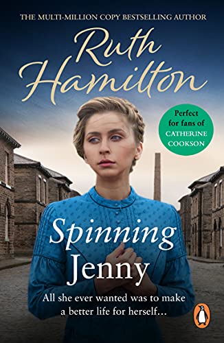 Spinning Jenny: An uplifting and inspirational page-turner set in ...