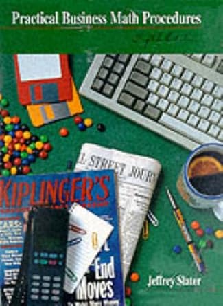Practical Business Math Procedures: Slater, Jeffrey: 9780256243628 ...