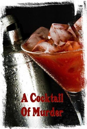 Murder Mystery Dinner Party Game - Cocktail of Murder for 8 female ...