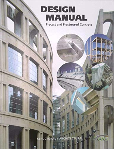 Design Manual Precast Prestressed Concrete: Amazon.co.uk: 9780969181682 ...