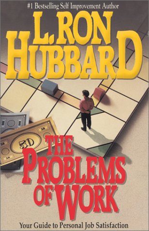 Problems of Work: Hubbard, L. Ron: 9780884043775: Amazon.com: Books