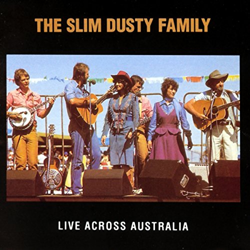 The Slim Dusty Family Live Across Australia by The Slim Dusty Family on ...