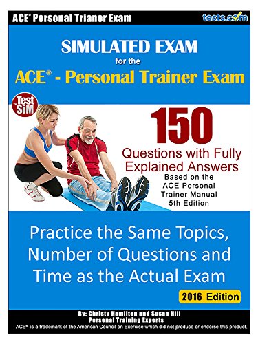Amazon.com: Simulated Practice Exam for the ACE Personal Trainer Exam ...