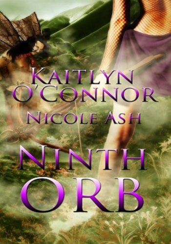 Ninth Orb (English Edition) eBook : O'Connor, Kaitlyn, Ash, Nicole: Amazon.it: Kindle Store