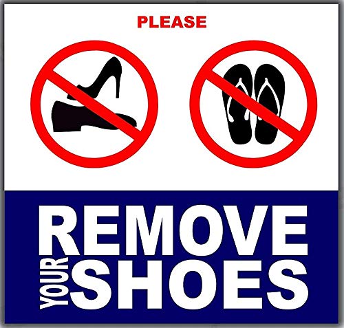 Oviesse Sign Board for Please Remove Your Shoes Outside Office Hotel ...