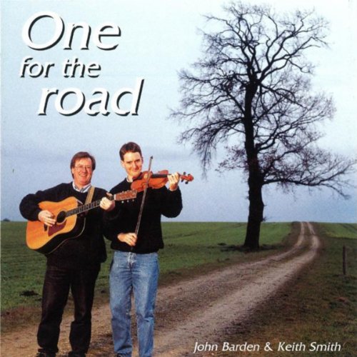 Écouter One For The Road par John Barden & Keith Smith sur Amazon Music ...