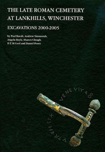 The late Roman cemetery at Lankhills, Winchester : Buy Online at Best ...