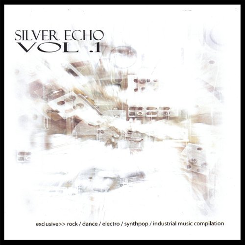 Play Silver Echo VOL. 1 Electronic Compilation by Silver Echo Records on Amazon Music