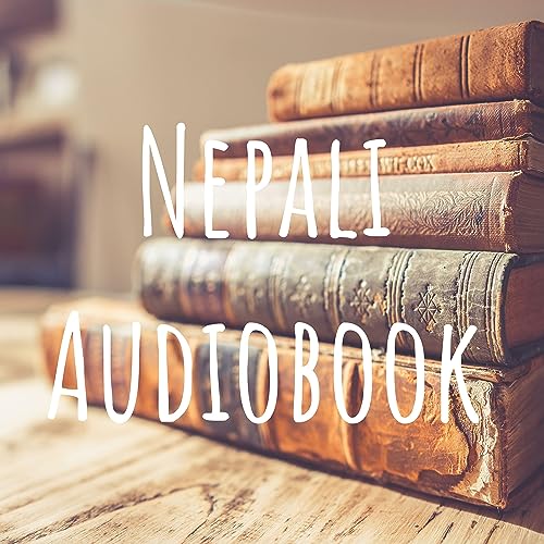 Amazon.com: Nepali Audiobook : Riano byj: Audible Books & Originals