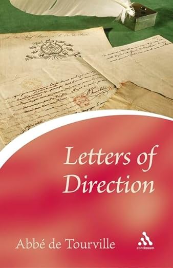 Letters of Direction: Foreword by Evelyn Underhill: Henri de Tourville ...