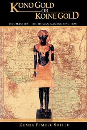 Amazon.com: Kono Gold or Koine Gold: Onomastics: The Human Naming ...
