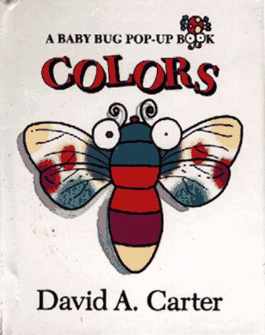 Amazon.com: Colors (Baby Bug Pop-Up Books): 9780671868758: Carter ...