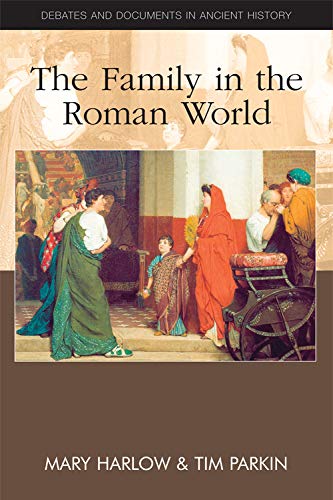 Amazon.com: The Family in the Roman World (Debates and Documents in ...