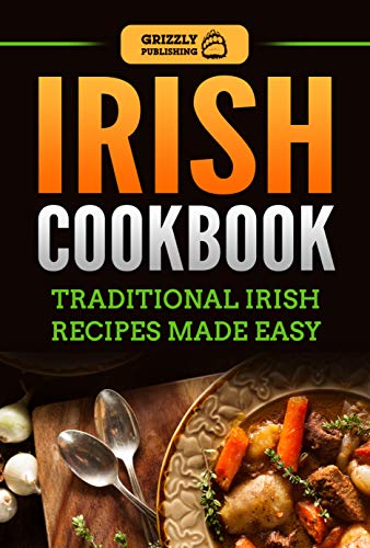 Irish Cookbook: Traditional Irish Recipes Made Easy - Kindle edition by ...