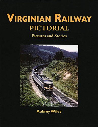 VIRGINIAN RAILWAY PICTORIAL Pictures and Stories: unknown author ...
