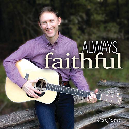 Always Faithful de Mark Justice en Amazon Music Unlimited