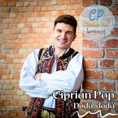 Dodă, Dodă de Ciprian Pop en Amazon Music Unlimited