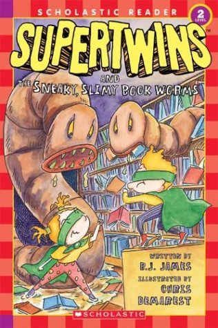 Supertwins and the Sneaky, Slimy Book Worms: Level 2 (Scholastic Reader ...