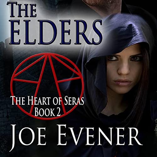 Amazon.com: The Elders: The Heart of Seras, Book 2 (Audible Audio ...
