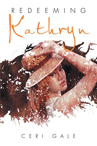 Redeeming Kathryn - Kindle edition by Ceri Gale. Romance Kindle eBooks ...