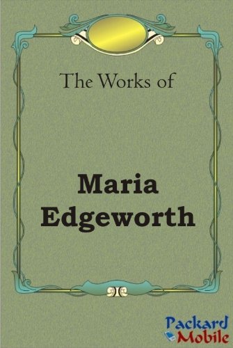 The Works: Maria Edgeworth - Kindle edition by Edgeworth, Maria ...