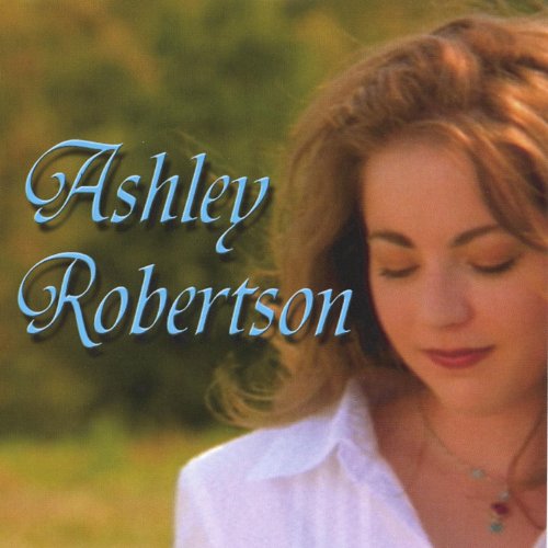 Ashley Robertson by Ashley Robertson on Amazon Music - Amazon.co.uk