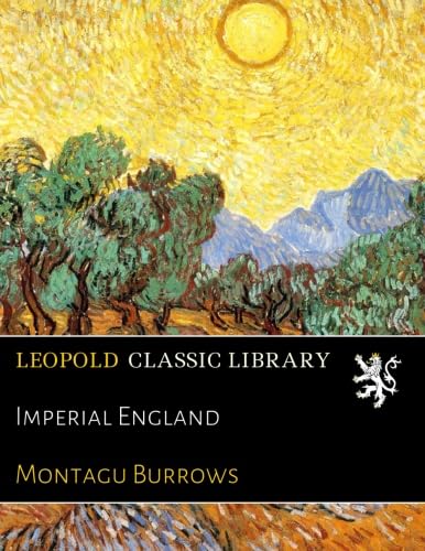 Imperial England : Burrows, Montagu: Amazon.in: Books