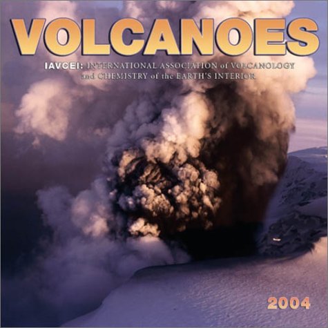 2004 (Volcanoes Wall Calendar) : Amazon.in: Books