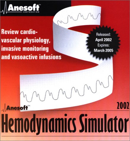 Hemodynamics Simulator 2002 for Windows: Individual Version: Anesoft ...