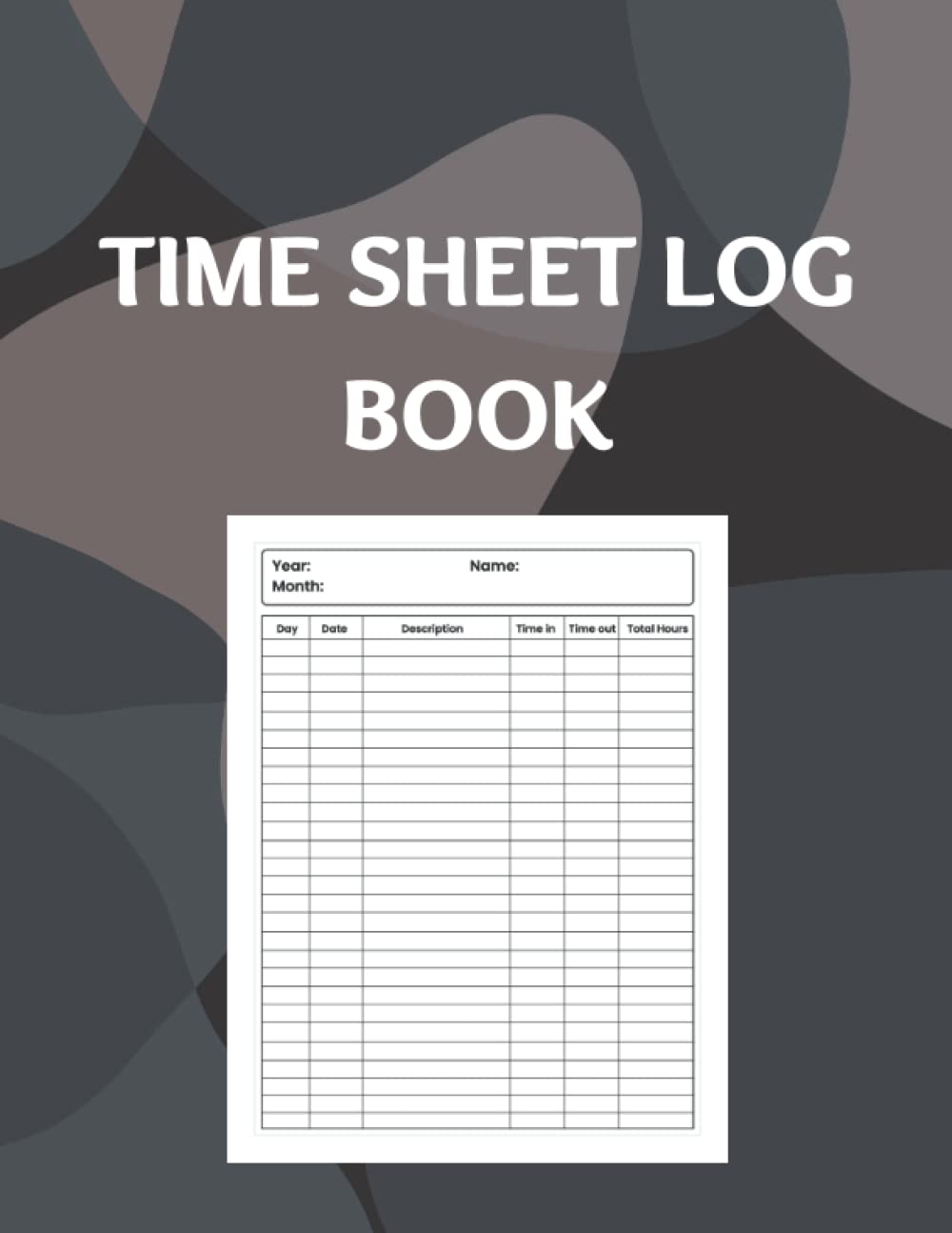 Buy Timesheet log book 8.5x11 |to record time|Planner|Journal|Daily ...