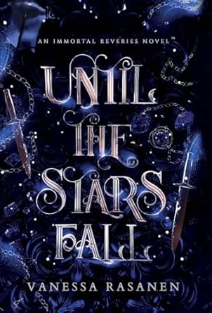 Amazon.com: Until the Stars Fall: 9781732765283: Rasanen, Vanessa: Books