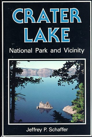 Buy Crater Lake National Park and Vicinity Book Online at Low Prices in ...