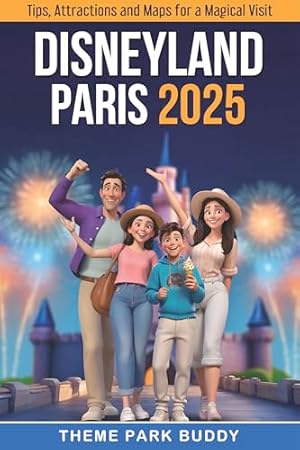 Amazon.com: Disneyland Paris 2024: The Ultimate Ride Guide (Theme Park ...